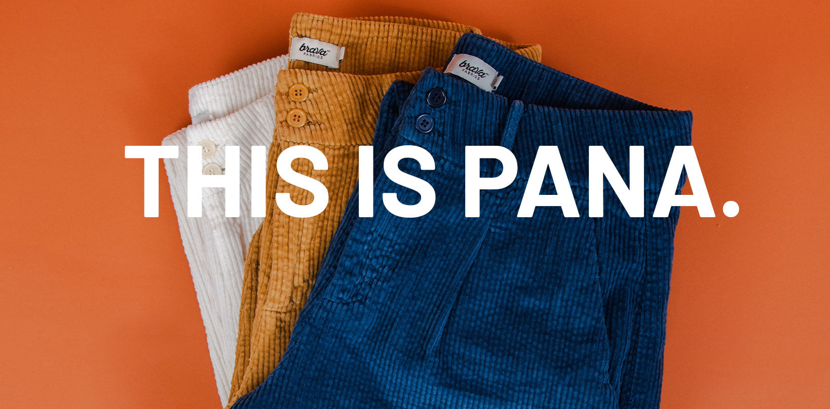 Brava Fabrics | Sustainable Clothing & Ethical Fashion